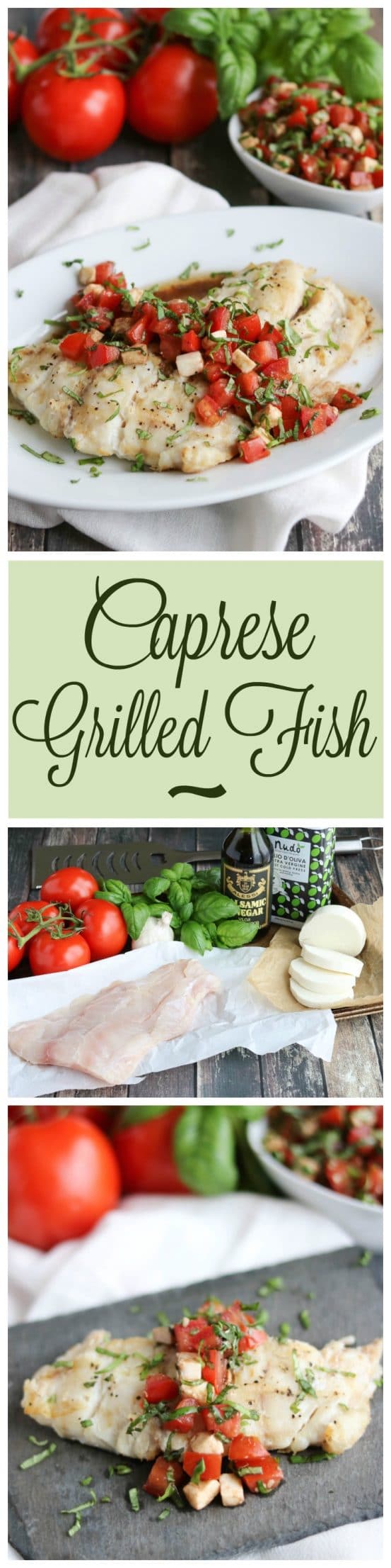 Caprese Grilled Fish - Two Healthy Kitchens